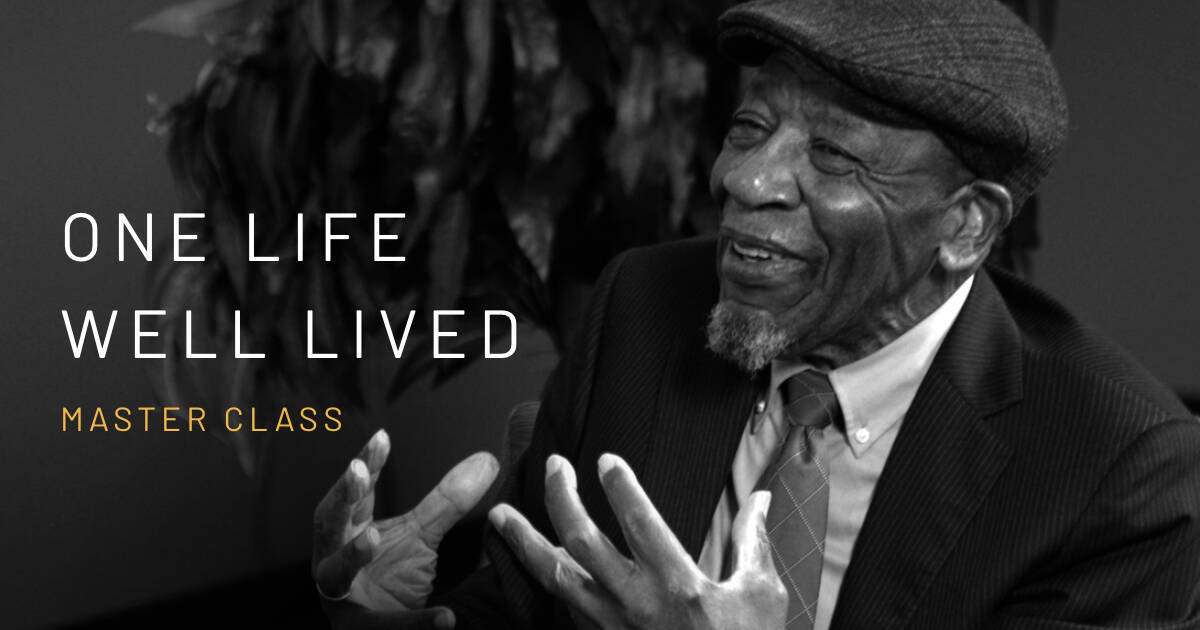 One Life Well Lived